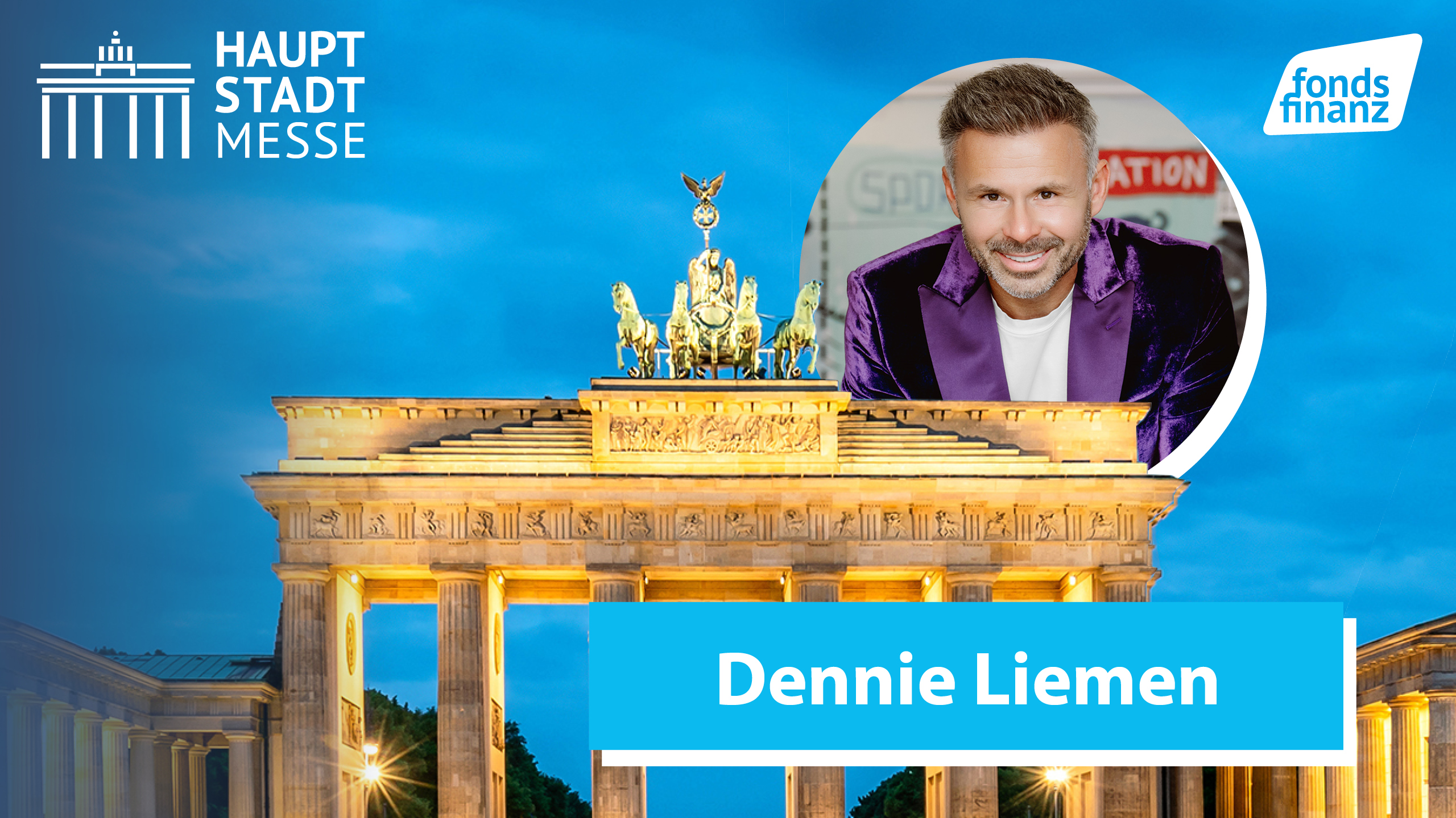 Hauptstadtmesse – Dennie Liemen